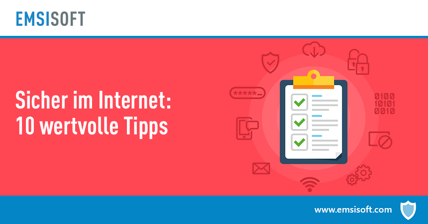 Sicher im Internet: 10 wertvolle Tipps