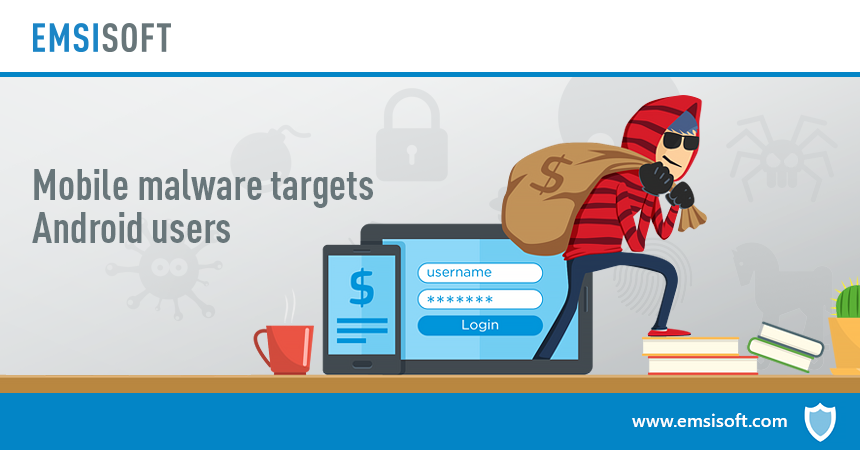 Mobile malware targets Android users