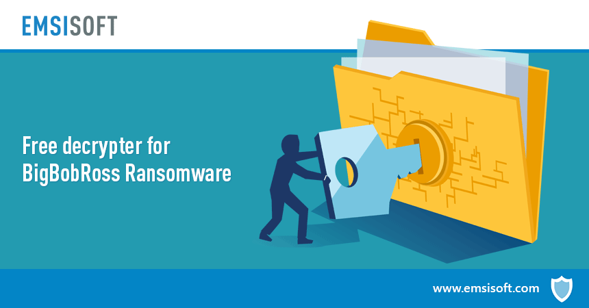 Emsisoft releases a free decrypter for BigBobRoss Ransomware