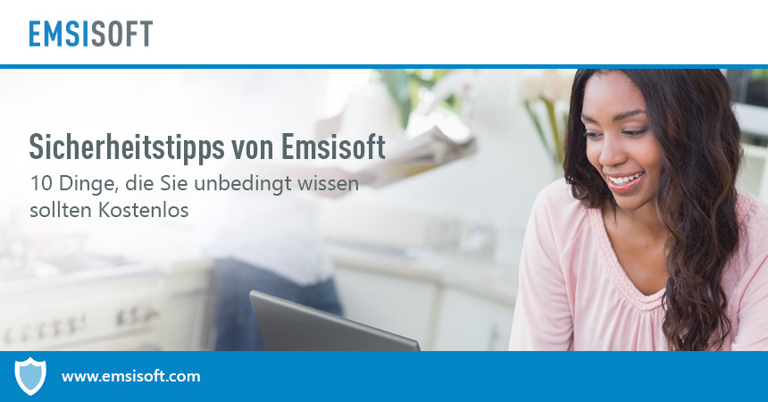 Emsisoft - Kostenlos: Emsisoft Emergency Kit